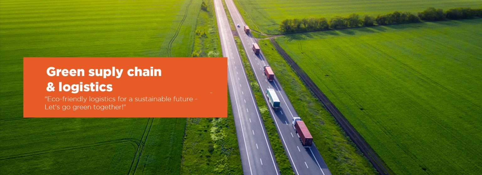 Green Logistics – Connect Trans International